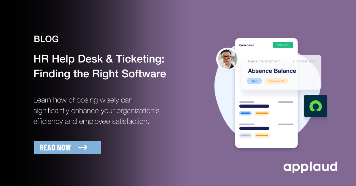 HR Help Desk & Ticketing: Finding the Right Software